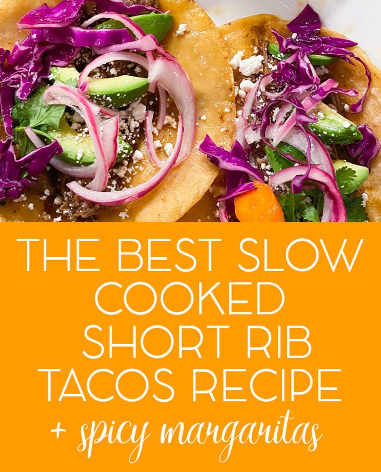 My Favorite Slow Cooked Mexican Short Rib Tacos & Spicy Margarita ...