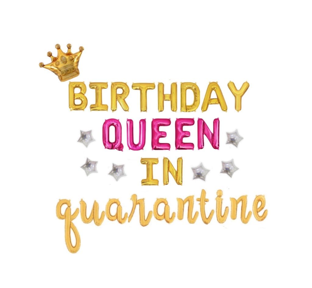 How to Celebrate A Birthday in Quarantine : What I'm doing for my ...