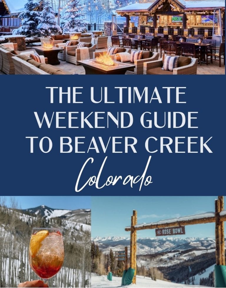 The Ultimate Beaver Creek Weekend Travel Guide - JetsetChristina