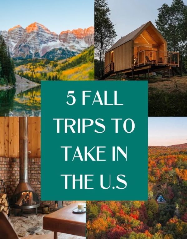 The Best Fall Trips to Take in The US - Where to travel in September ...