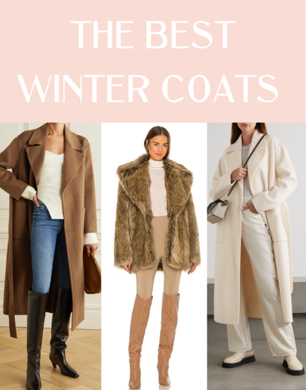 The Best Winter Coats - JetsetChristina