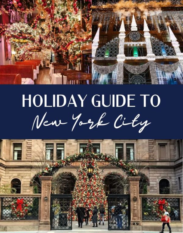 Holiday Guide to New York City: What to Eat, Drink, and Do in New York ...