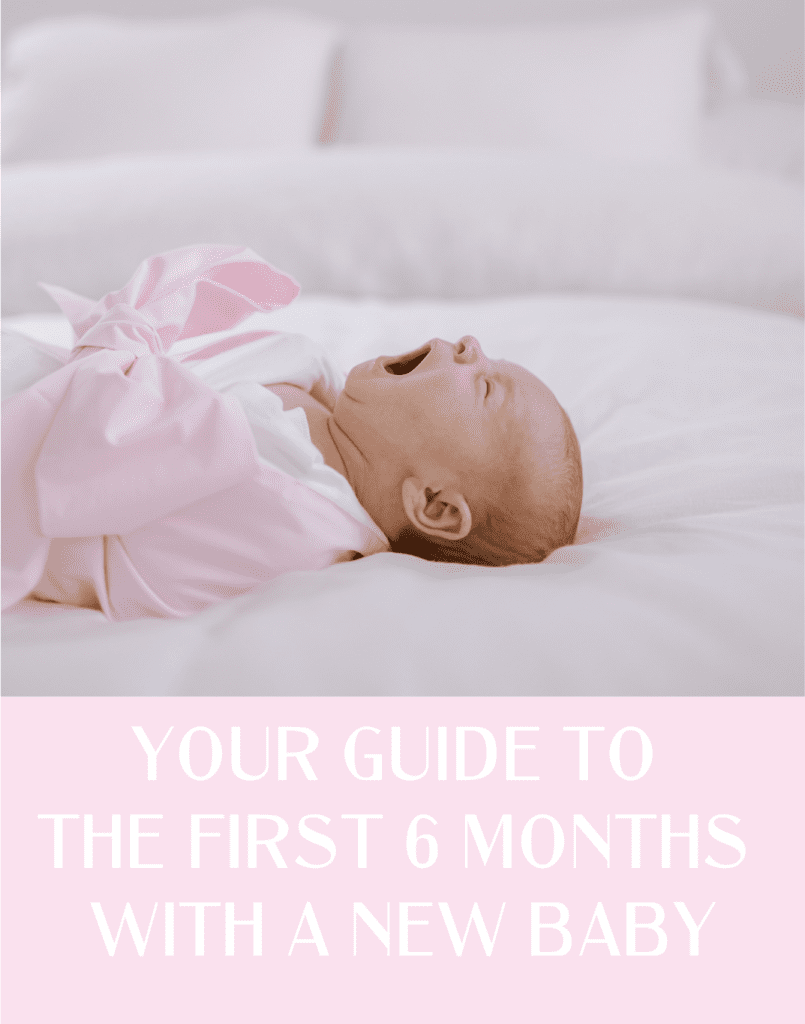Your Ultimate Guide to the First 6 Months with a New Baby : What do you ...